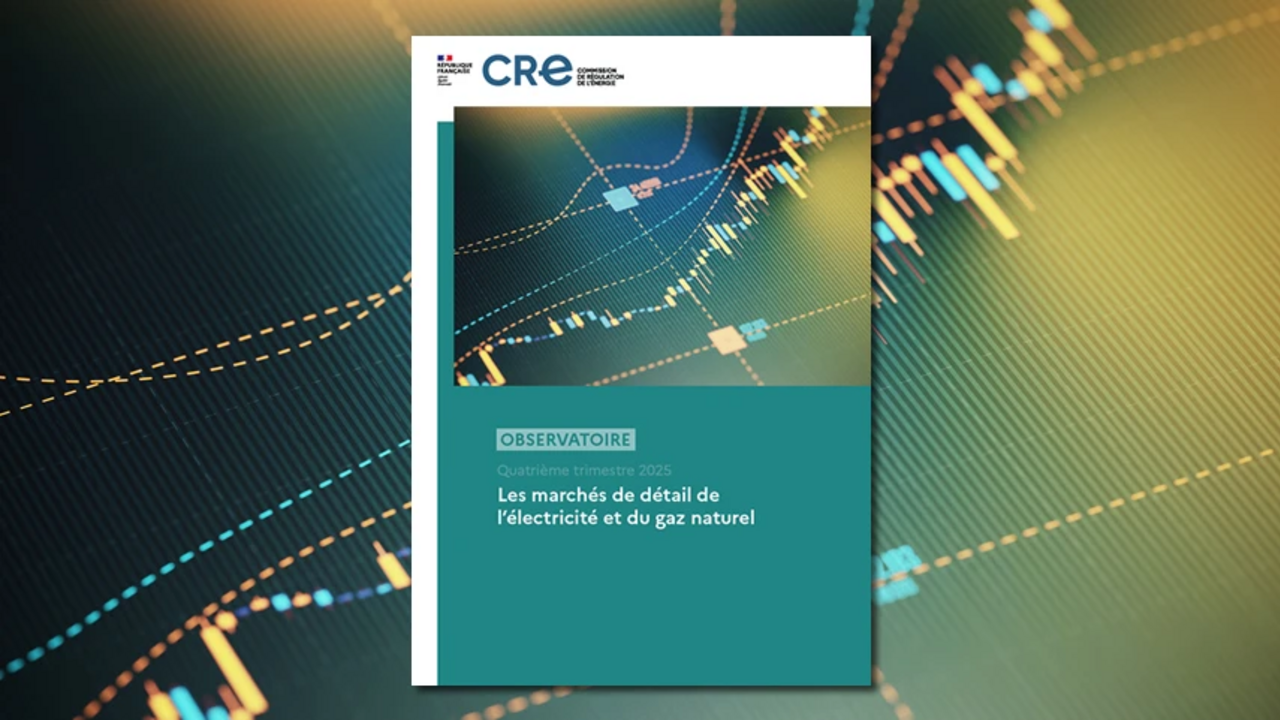 La CRE publie son observatoire des marchés de détail de l’énergie du ...